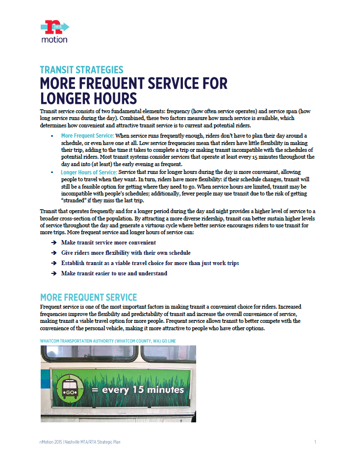 More Frequent Service for Longer Hours